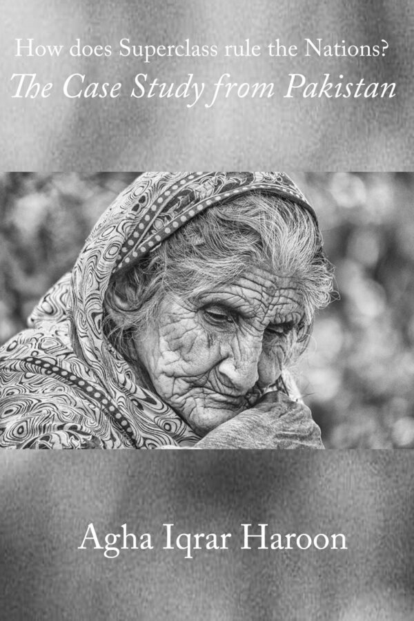 “How does Superclass Rule Nations? —A Case Study from Pakistan ...
